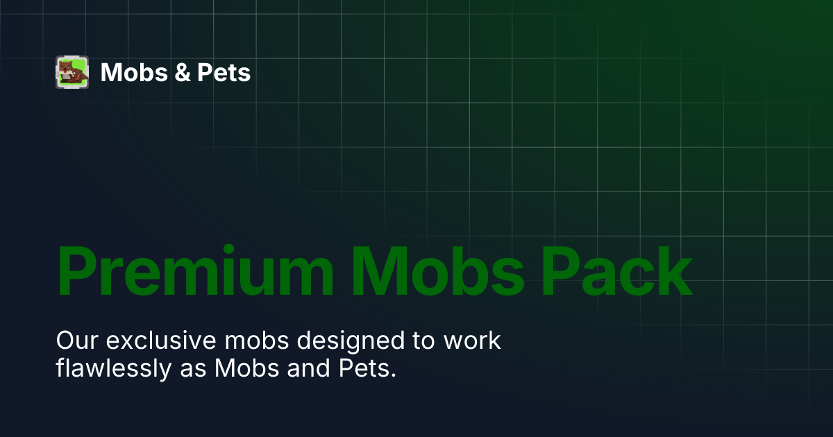 Premium Mobs Pack | Mobs & Pets