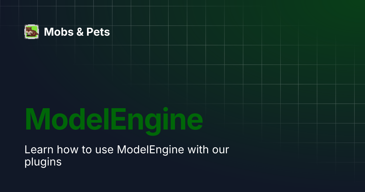ModelEngine | Mobs & Pets